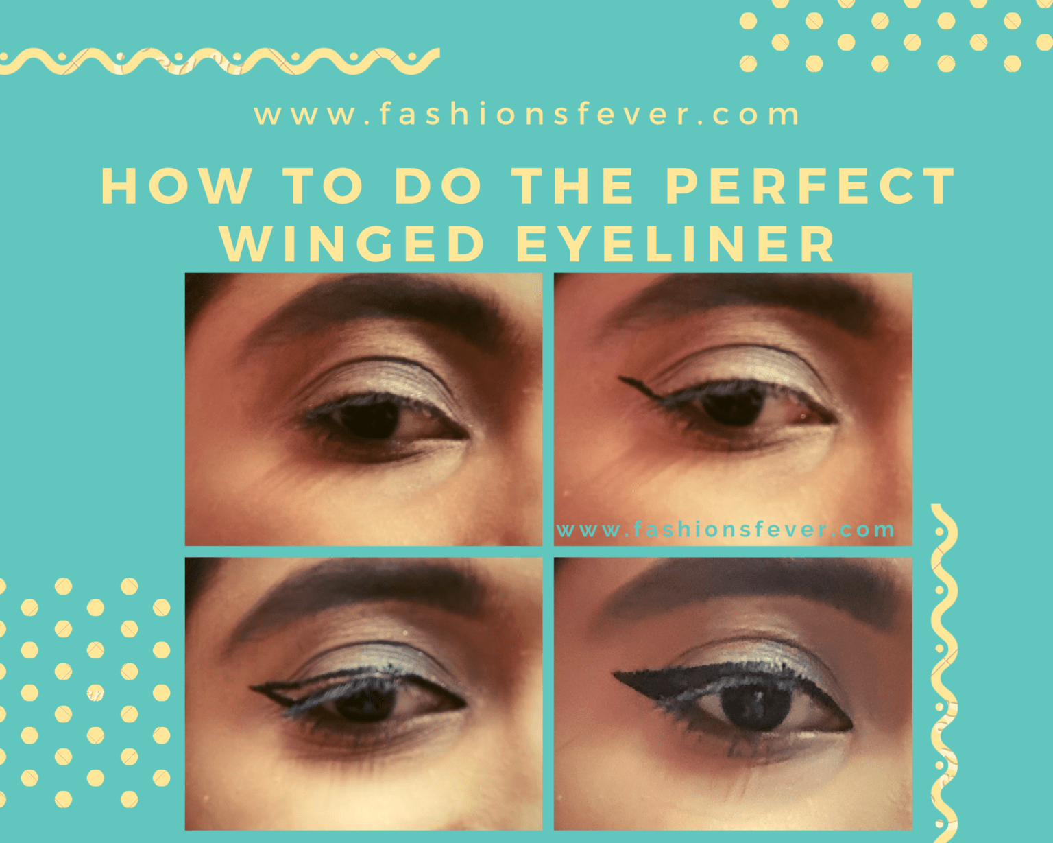 How To Get Perfect Winged Eyeliner Every time - 5 Ways - Fashion's Fever