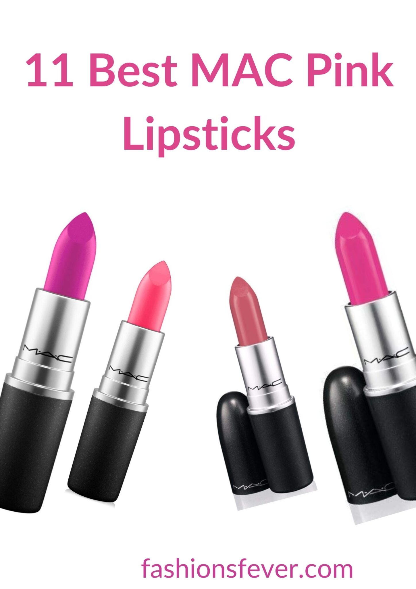 The 11 Best MAC Pink Lipsticks - Top Picks 2024 - Fashion's Fever