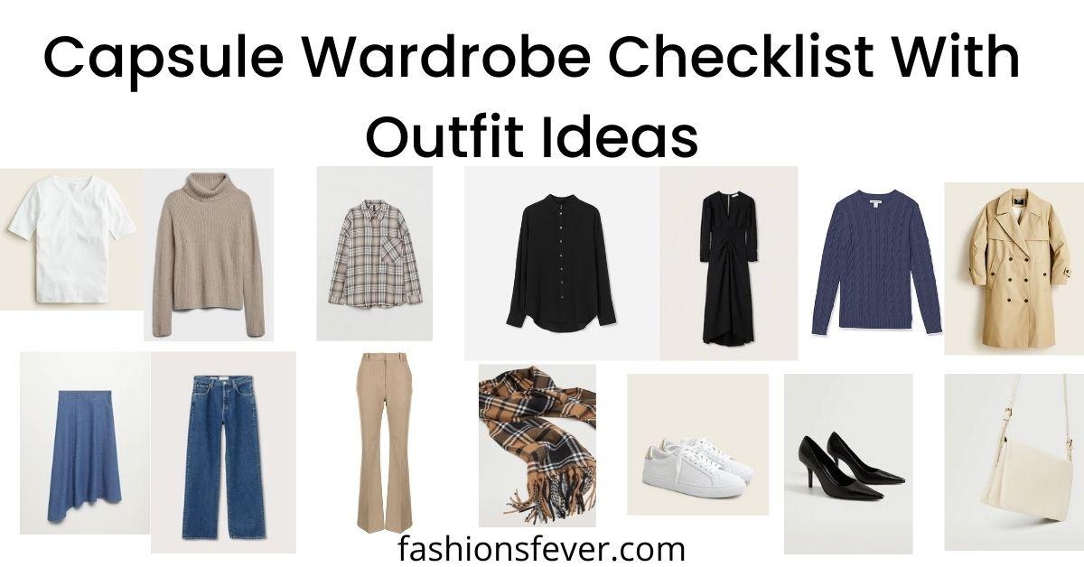 Capsule Wardrobe Checklist: What to Wear Year-Round - Fashion's Fever
