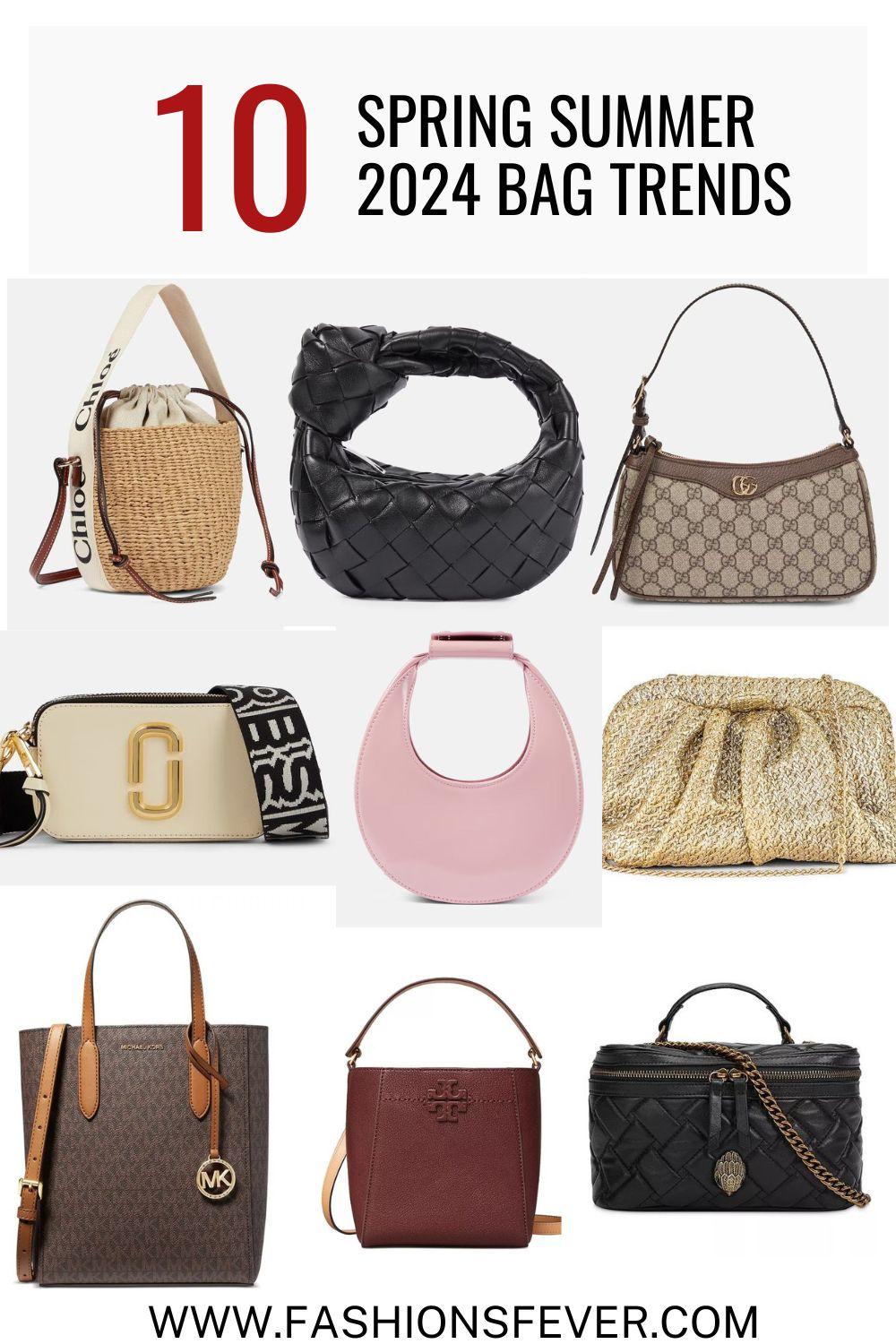 10 Spring Summer 2024 Bag Trends To Elevate Your Style Strong - Fashion ...